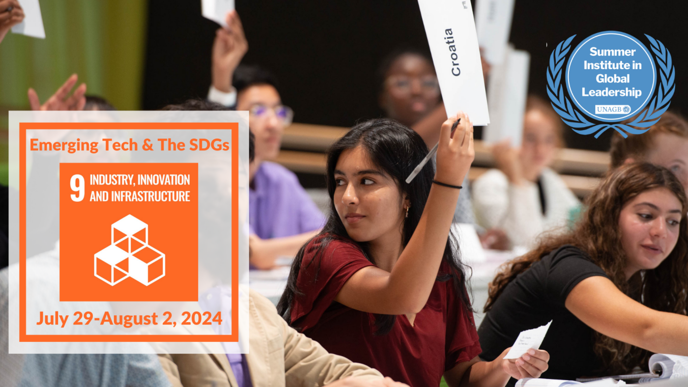 2024 Summer Institute in Global Leadership: Emerging Technologies & The SDGs
